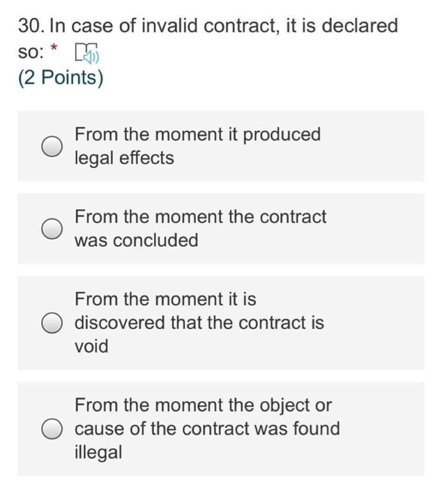 Solved 30. In case of invalid contract, it is declared So: | Chegg.com