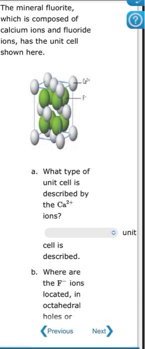 Solved ? The mineral fluorite, which is composed of calcium | Chegg.com