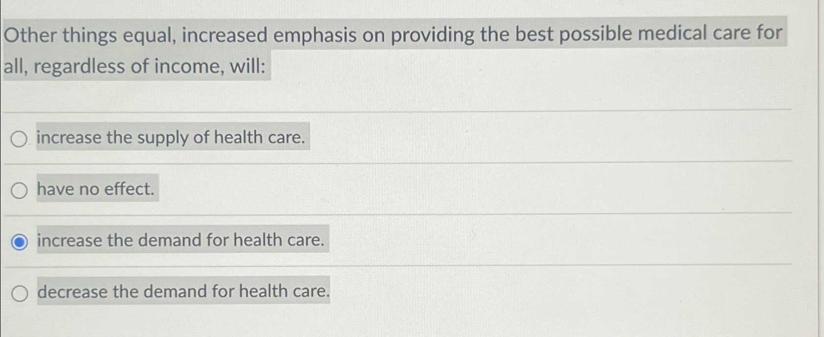 Solved Other things equal, increased emphasis on providing | Chegg.com