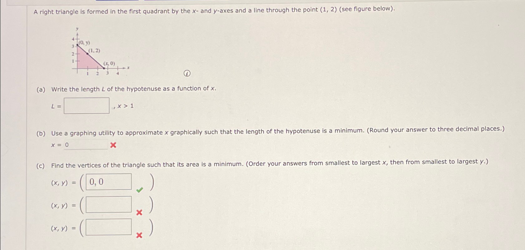 Solved A right triangle is formed in the first quadrant by | Chegg.com