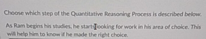 Solved Choose which step of the Quantitative Reasoning | Chegg.com