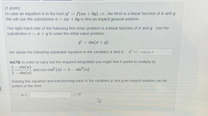 Solved (1 point) In case an equation is in the form | Chegg.com