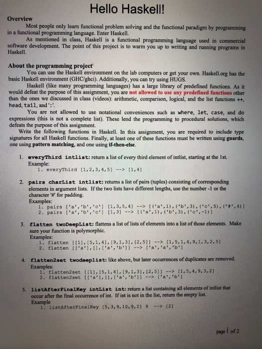 Solved Hello Haskell! Overview Most people only learn | Chegg.com
