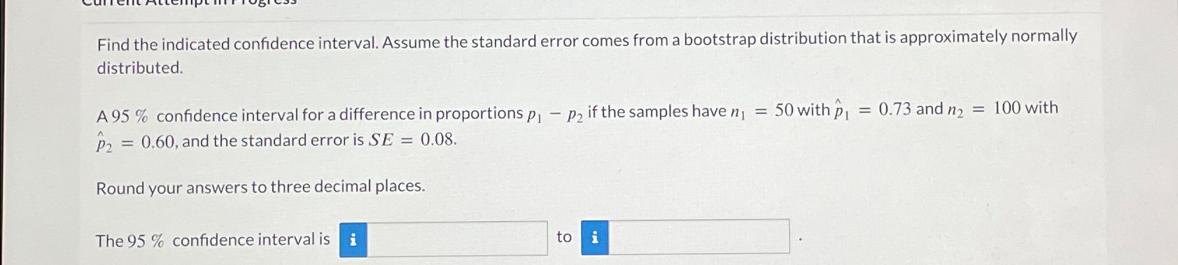 Solved Find the indicated confidence interval. Assume the | Chegg.com