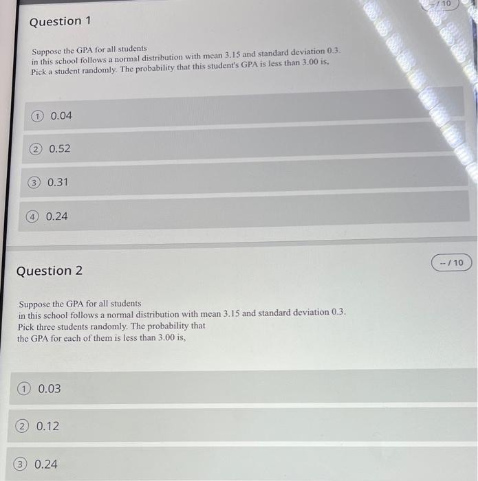 Solved Suppose the GPA for all students in this school | Chegg.com