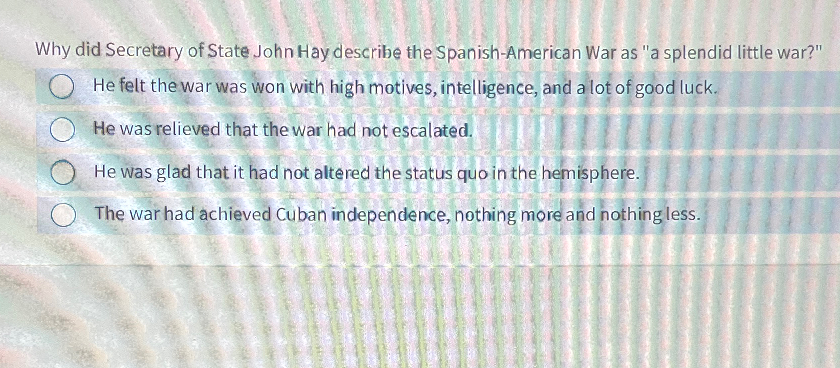 Solved Why did Secretary of State John Hay describe the | Chegg.com