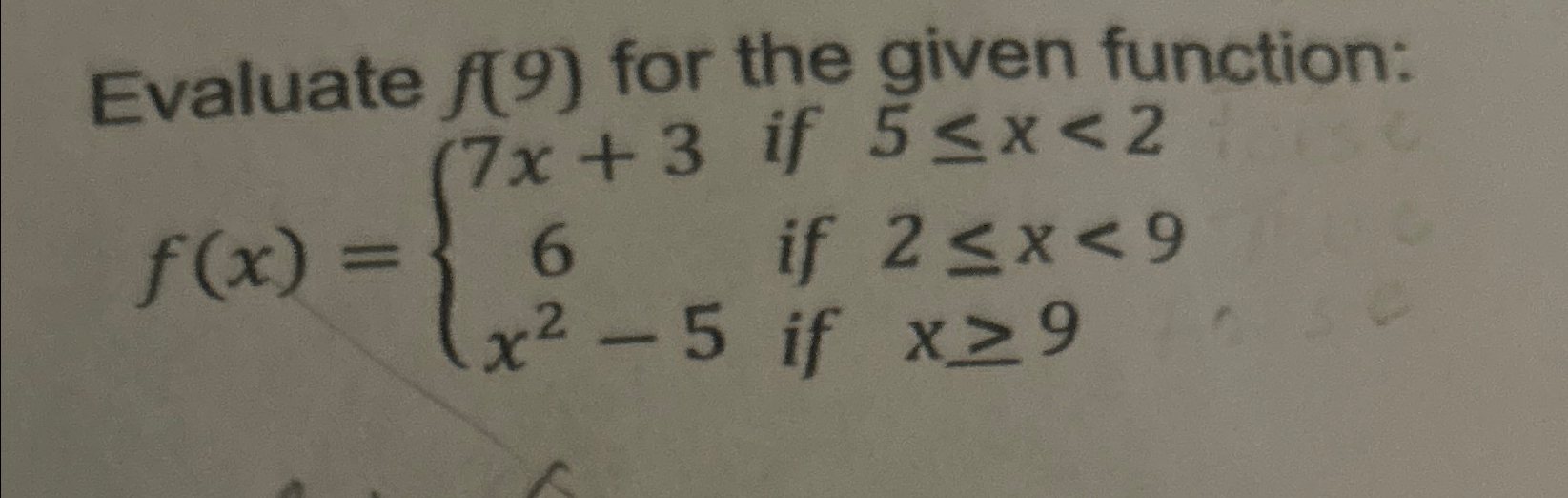 Solved Evaluate f(9) ﻿for the given | Chegg.com