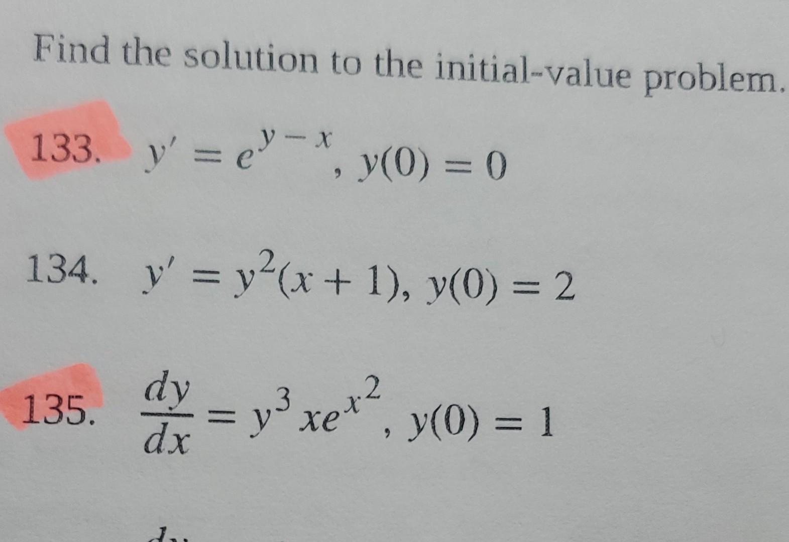 Solved Find the solution to the initial-value problem 133. | Chegg.com