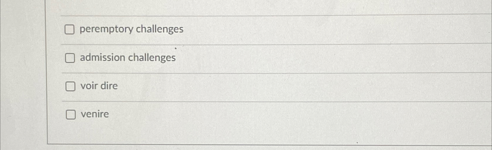 Solved peremptory challengesadmission challengesvoir | Chegg.com