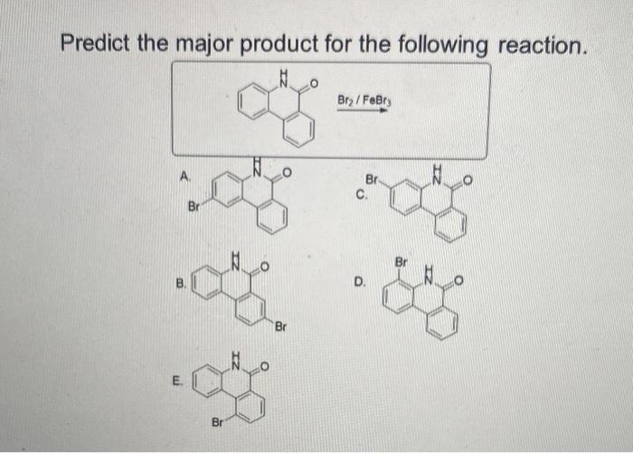 Solved Predict the major product for the following reaction. | Chegg.com