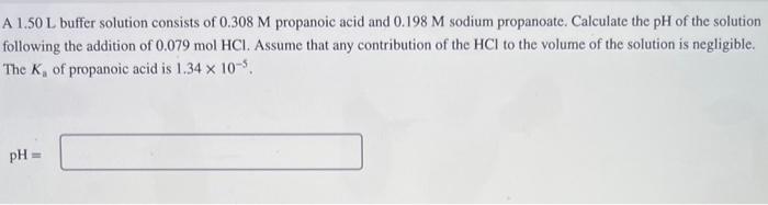Solved 1.38 L buffer solution consists of 0.179M butanoic | Chegg.com