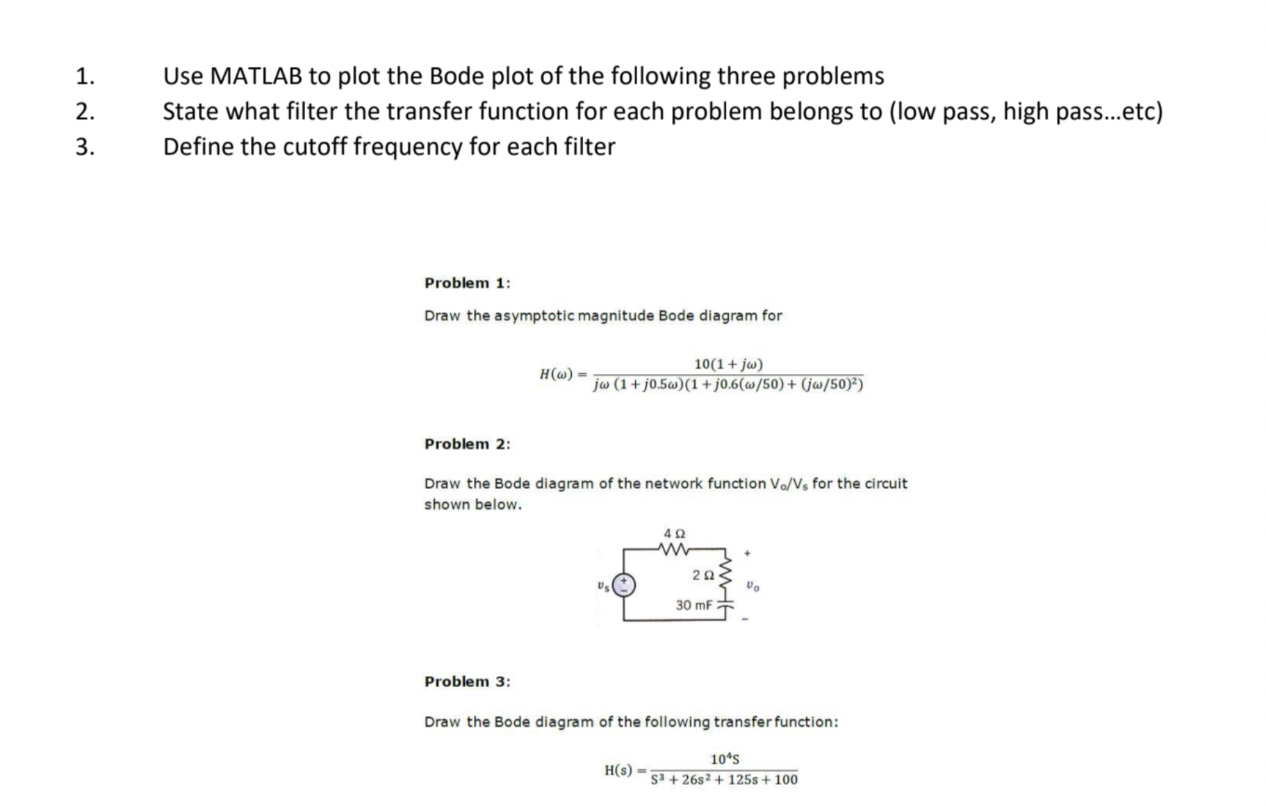Solved Problem 1:Draw the asymptotic magnitude Bode diagram | Chegg.com