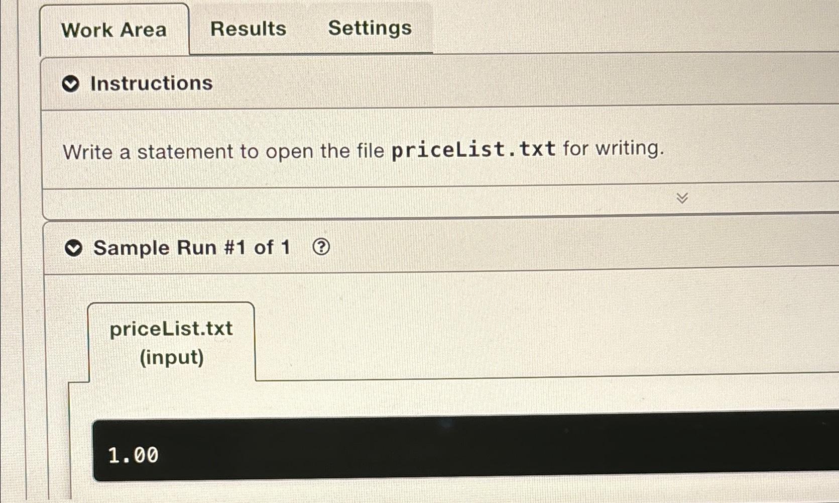 Solved Work AreaResultsSettingsInstructionsWrite a statement | Chegg.com