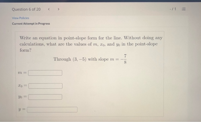 Solved Question 6 of 20 -/1 E View Policies Current | Chegg.com