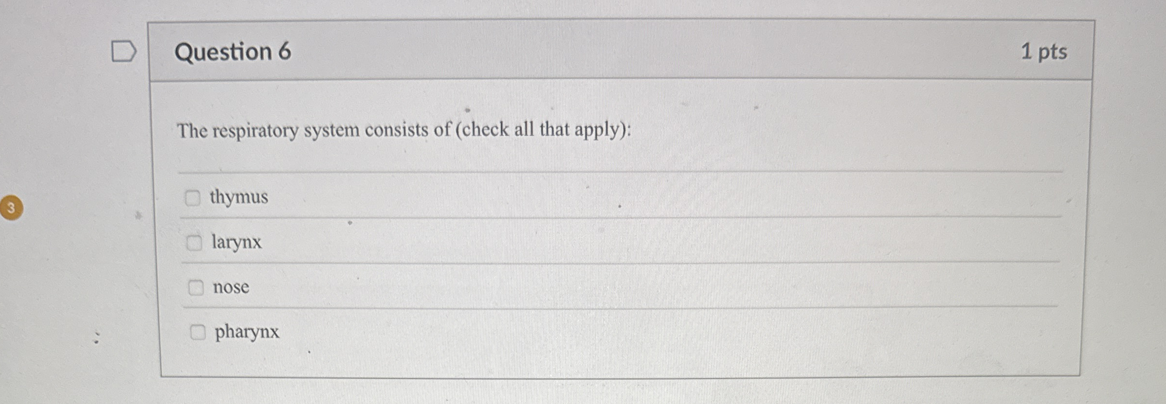 Solved Question 61 ﻿ptsThe respiratory system consists of | Chegg.com