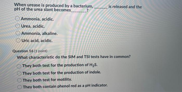 Solved When urease is produced by a bacterium, pH of the | Chegg.com