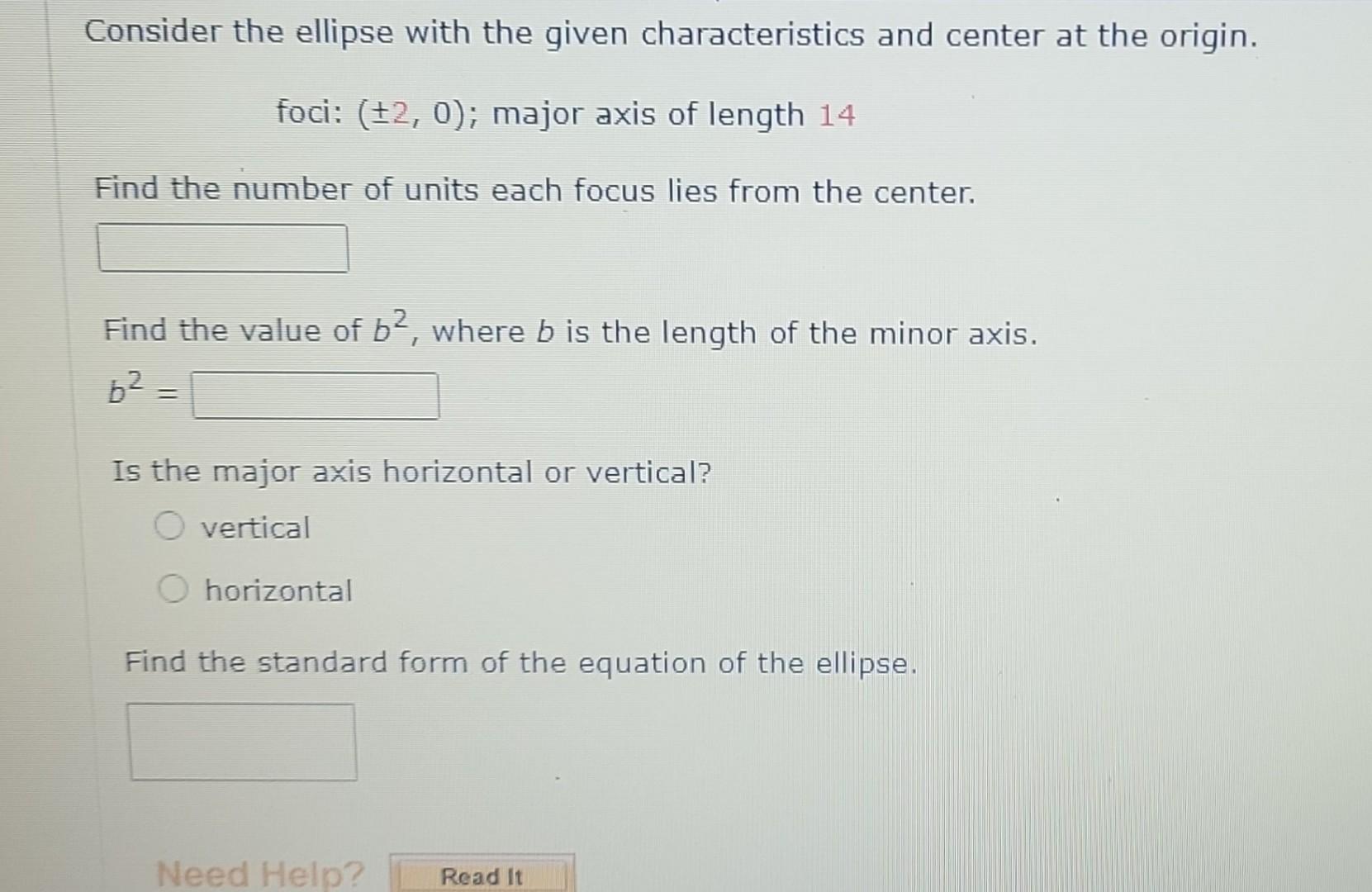 Solved Consider the ellipse with the given characteristics | Chegg.com