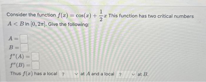 Solved Consider the function f(x)=cos(x)+21x This function | Chegg.com