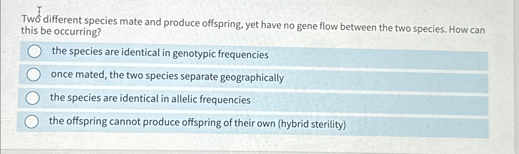 Solved Twố ﻿different species mate and produce offspring, | Chegg.com