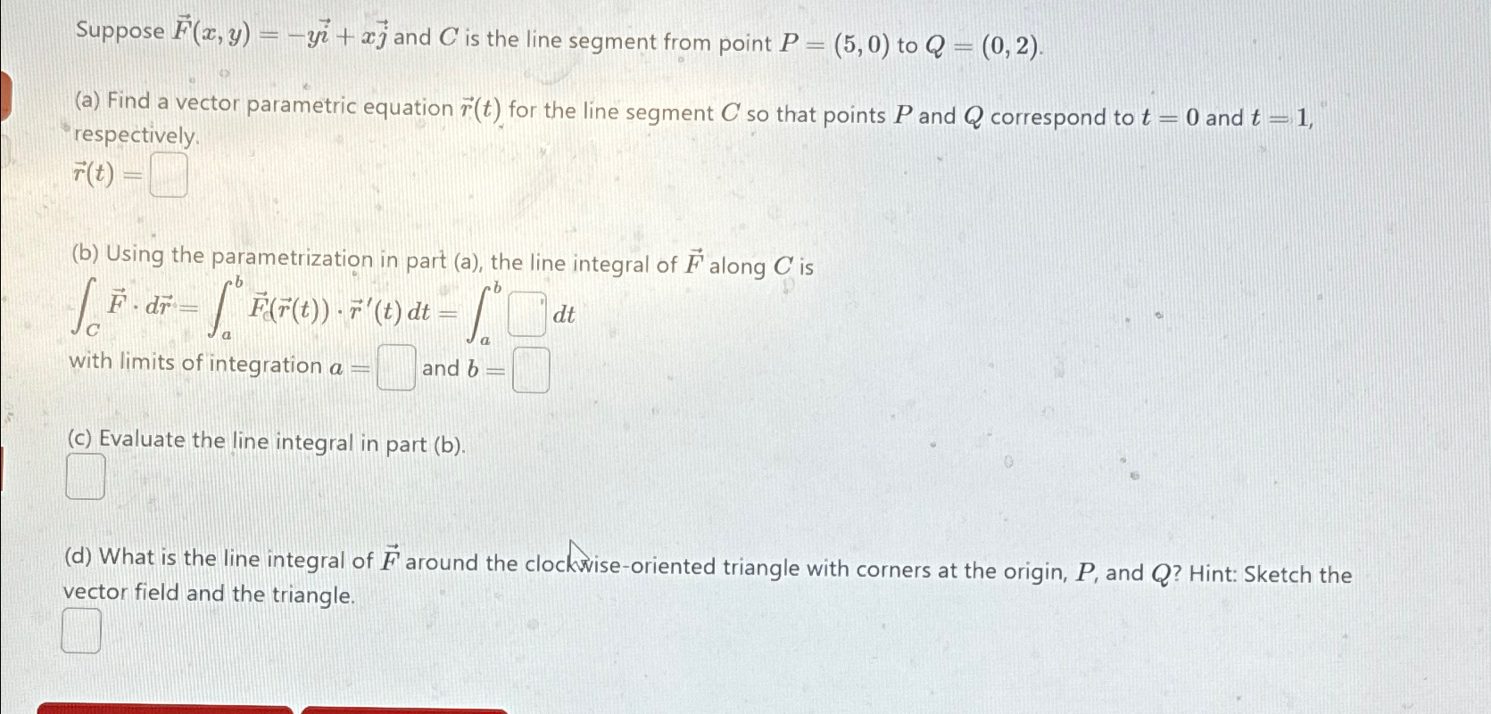 Solved Suppose vec(F)(x,y)=-yvec(i)+xvec(j) ﻿and C ﻿is the | Chegg.com