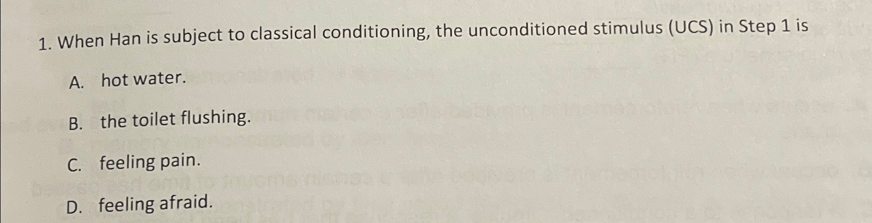 Solved When Han is subject to classical conditioning, the | Chegg.com