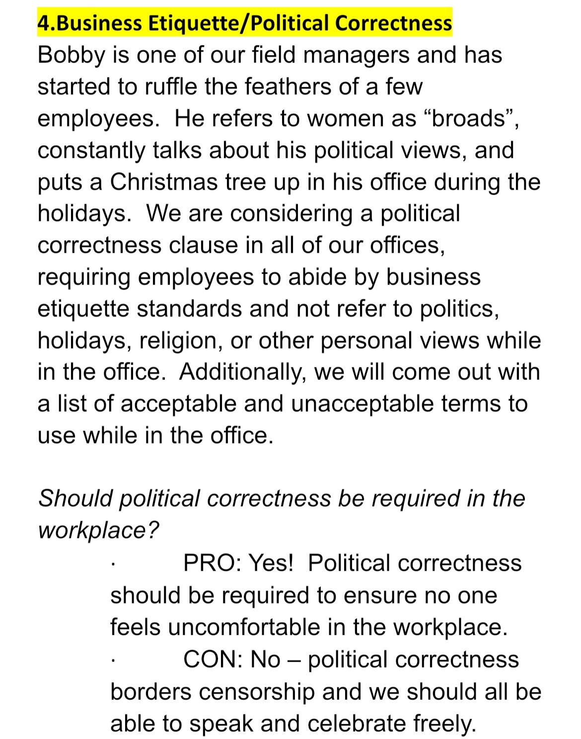 4.Business Etiquette/Political CorrectnessBobby is | Chegg.com