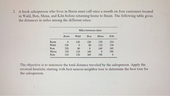 Solved 2. A book salesperson who lives in Basin must call | Chegg.com