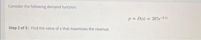 Solved Consider the following demand function: | Chegg.com