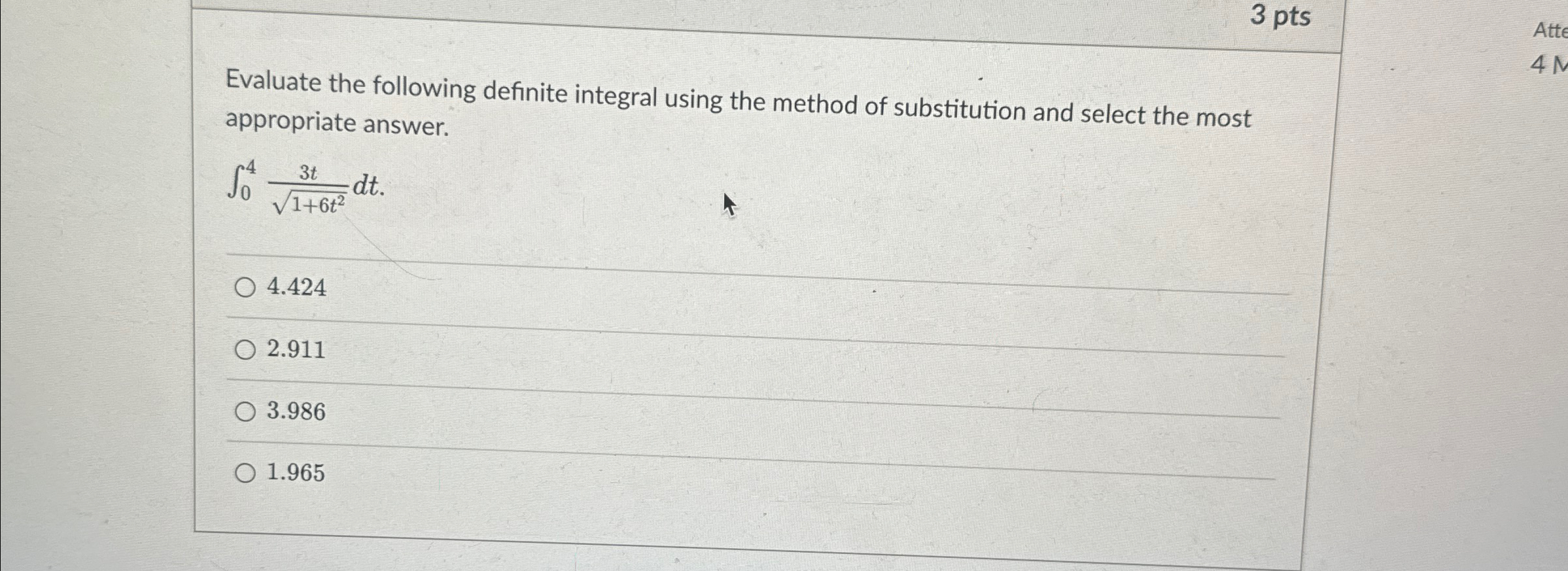 Solved 3 ﻿ptsEvaluate the following definite integral using | Chegg.com