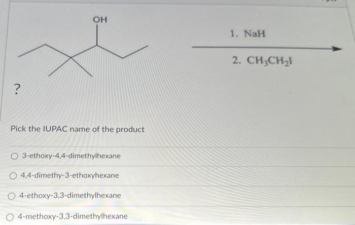 Solved Pick the IUPAC name of the product | Chegg.com