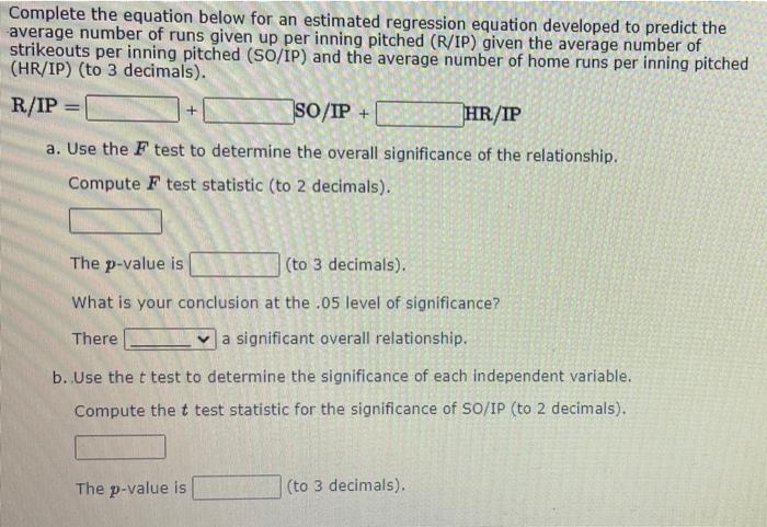 Solved Complete the equation below for an estimated | Chegg.com