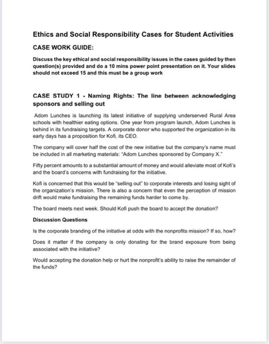 Ethics and Social Responsibility Cases for Student | Chegg.com