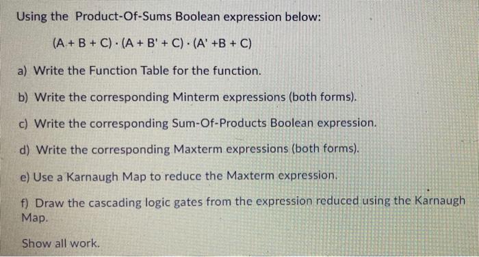 Solved Using the Product-Of-Sums Boolean expression below: | Chegg.com