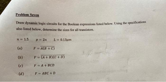 Solved Problem Seven Draw dynamic logic circuits for the | Chegg.com