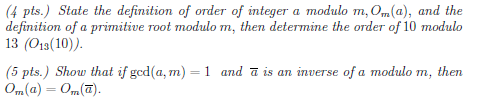 Solved (a) ﻿State the definition of ﻿order of ﻿integer a | Chegg.com