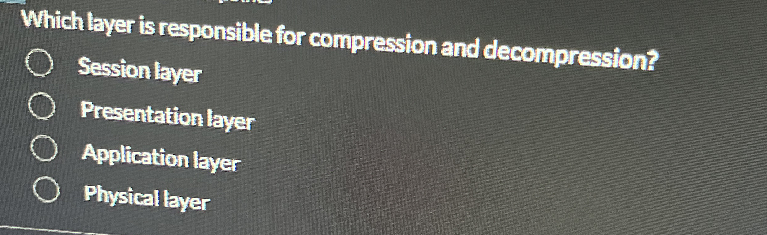 Which layer is responsible for compression and | Chegg.com