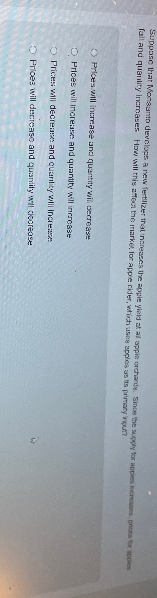 Solved Suppose that Monsanto develops a new fertilizer that | Chegg.com