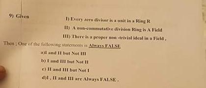 Solved 9) Gh Ca 1) Exery zero divisor is a unit in a Ring R | Chegg.com