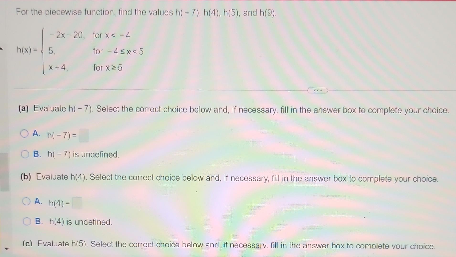 Solved For the piecewise function, find the values | Chegg.com