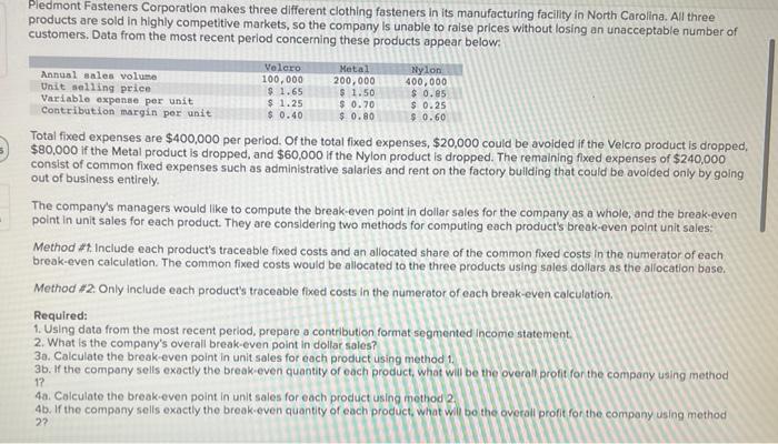 Solved Pledmont Fasteners Corporation makes three different | Chegg.com
