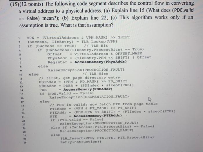 Solved (15) (12 points) The following code segment describes | Chegg.com