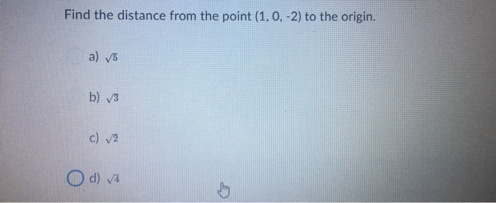Solved Find the distance from the point (1, 0, -2) to the | Chegg.com