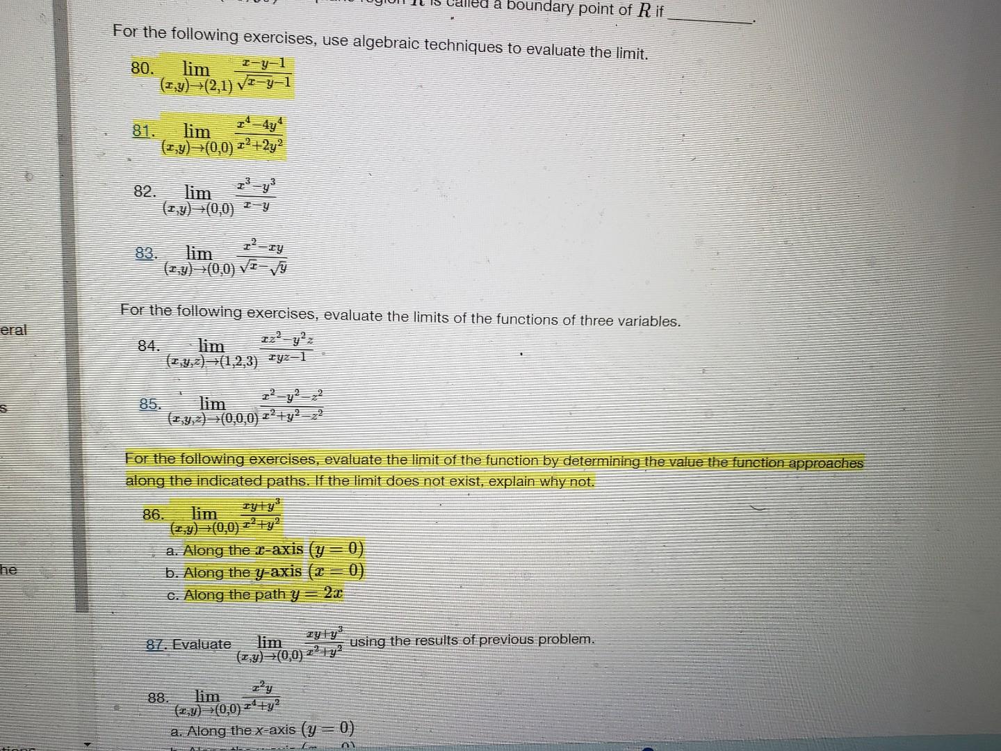 Solved For the following exercises, evaluate the limits at | Chegg.com