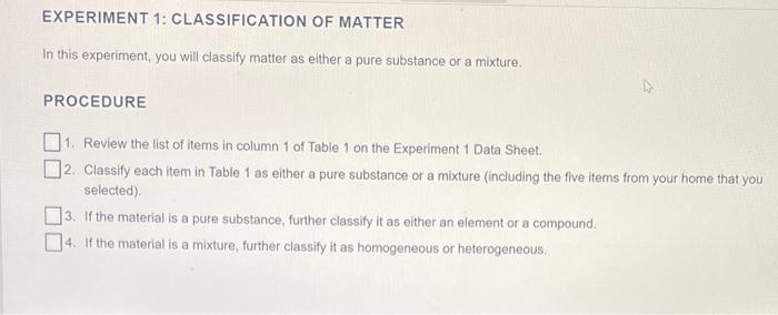 Solved EXPERIMENT 1: CLASSIFICATION OF MATTER In this | Chegg.com
