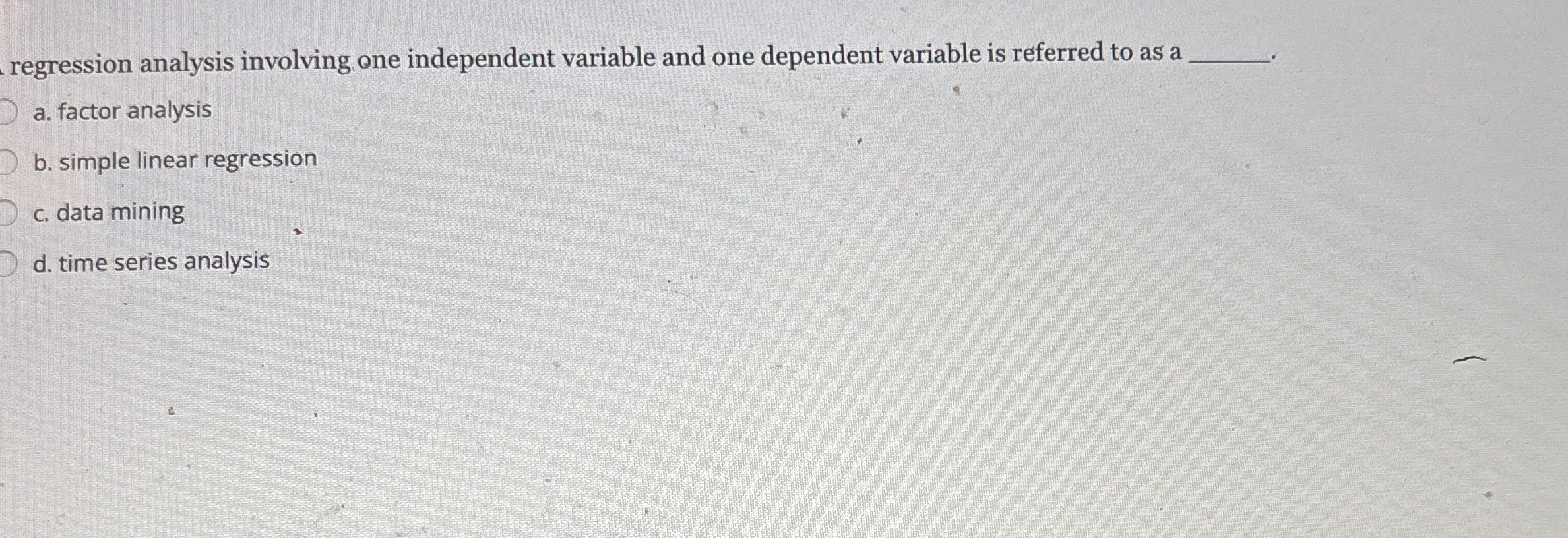 Solved regression analysis involving one independent | Chegg.com