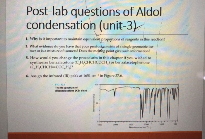 Solved Post-lab questions of Aldol condensation (unit-34 1. | Chegg.com