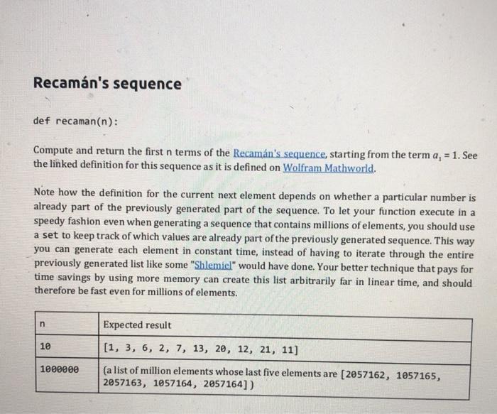 Solved Recamán's sequence def recaman(n): Compute and return | Chegg.com