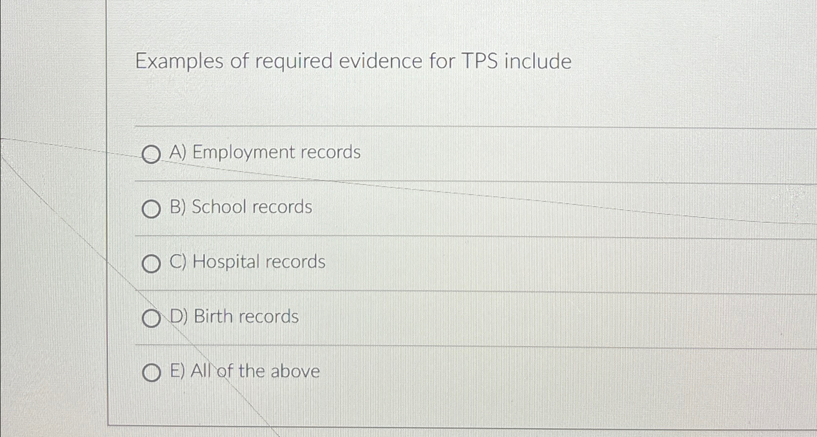 Solved Examples of required evidence for TPS includeA) | Chegg.com