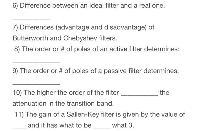 Solved 6) Difference between an ideal filter and a real one. | Chegg.com