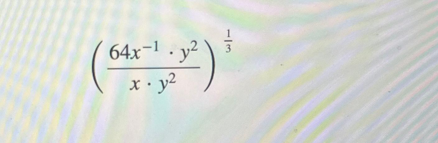 Solved (64x-1*y2x*y2)13 | Chegg.com